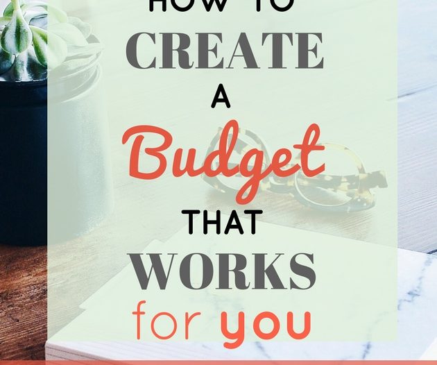 How To Create A Budget That Works For You - The Humble Penny