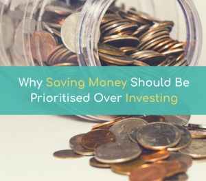 Why Saving Money Should Be Prioritised Over Investing - The Humble Penny