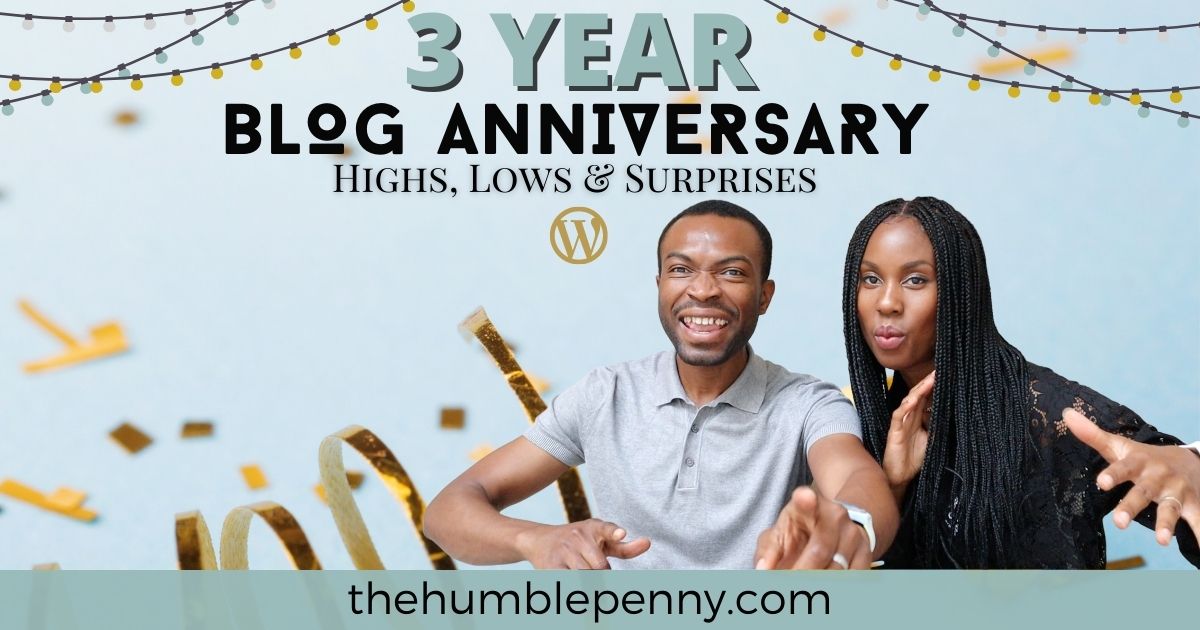 3 year Blog Anniversary: Highs, Lows, and Surprises - The Humble Penny