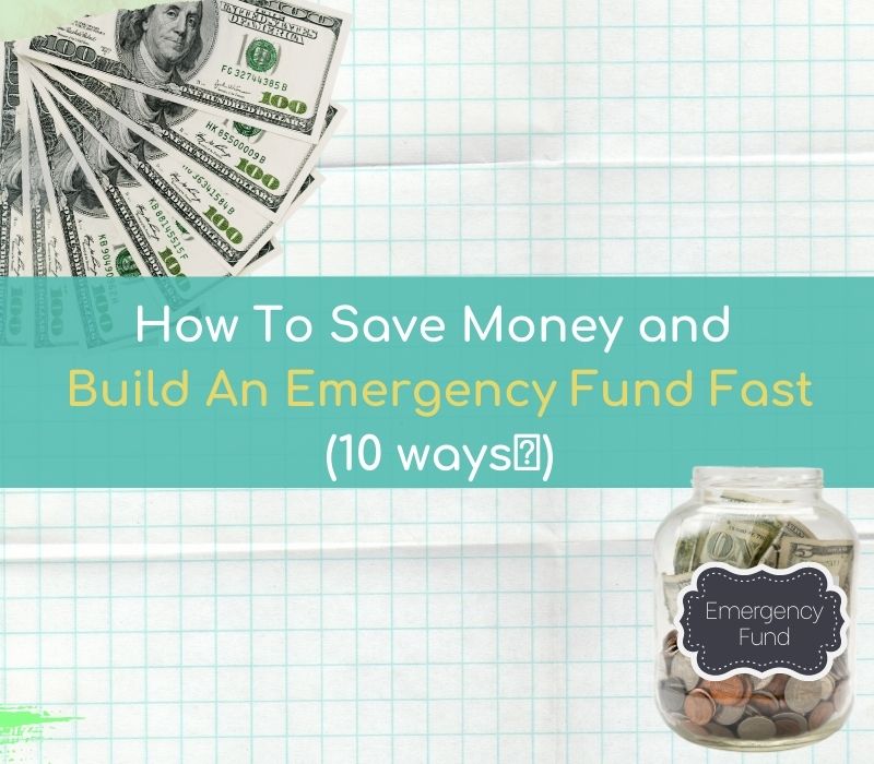 How To Save Money + Build An Emergency Fund FAST! (10 WAYS🧾)