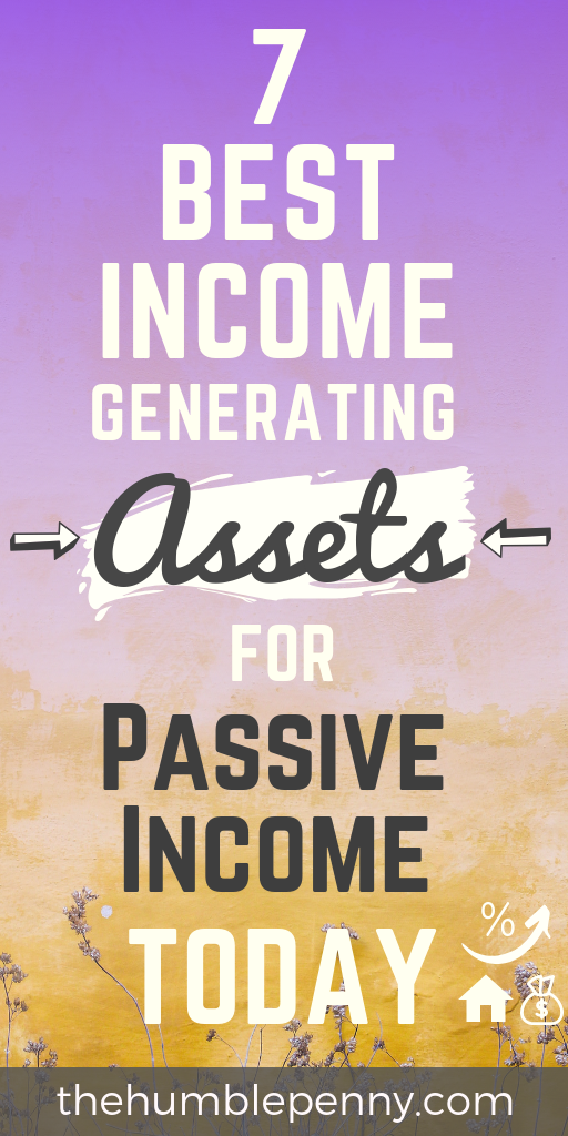 12 Best Income Generating Assets for Passive Income (2024)
