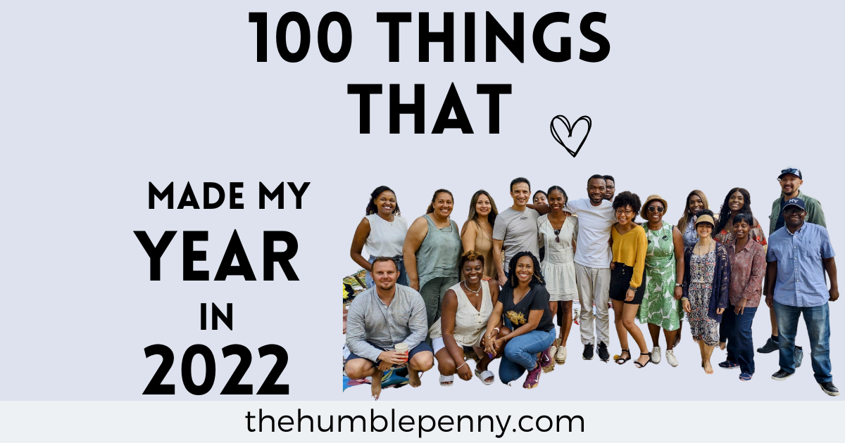 100 Things That Made My Year 2022 - The Humble Penny