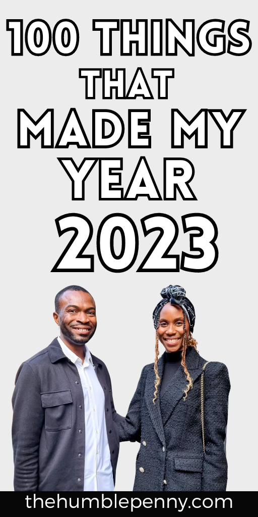 100 Things That Made Our Year 2023 - The Humble Penny